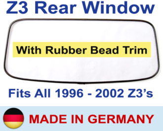 BMW Z3 Rear Window Replacement with Premium Rubber Bead Trim